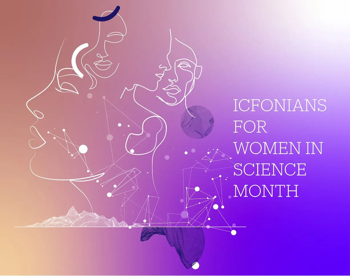 ICFOnians for Women in Science Month - Empowering Women in the ...